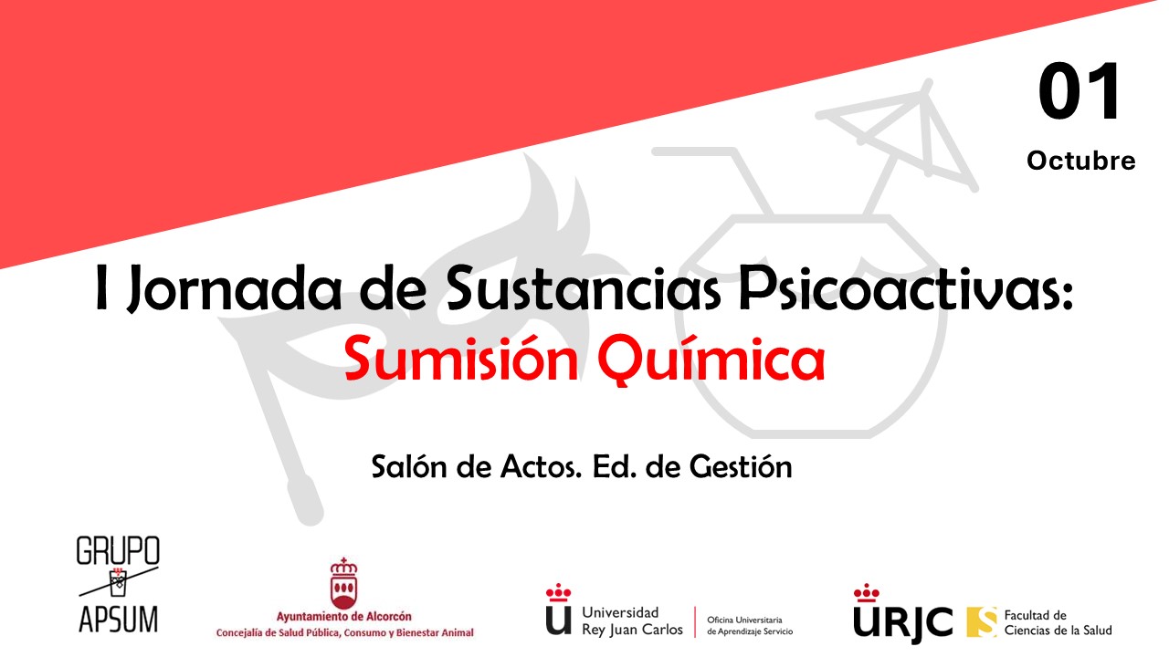 I Jornada De Sustancias Psicoactivas Sumisión Química Unidad De Igualdad